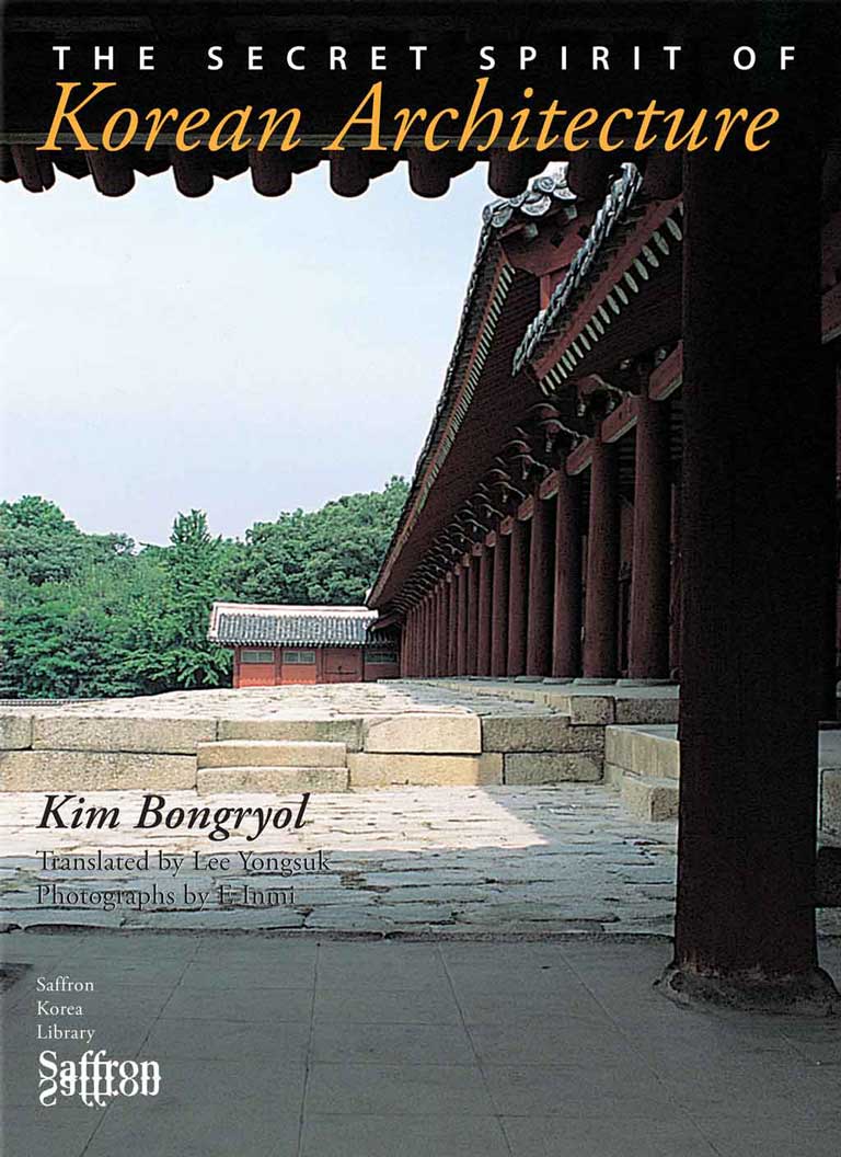 The Secret Spirit of Korean Architecture | London Korean Links