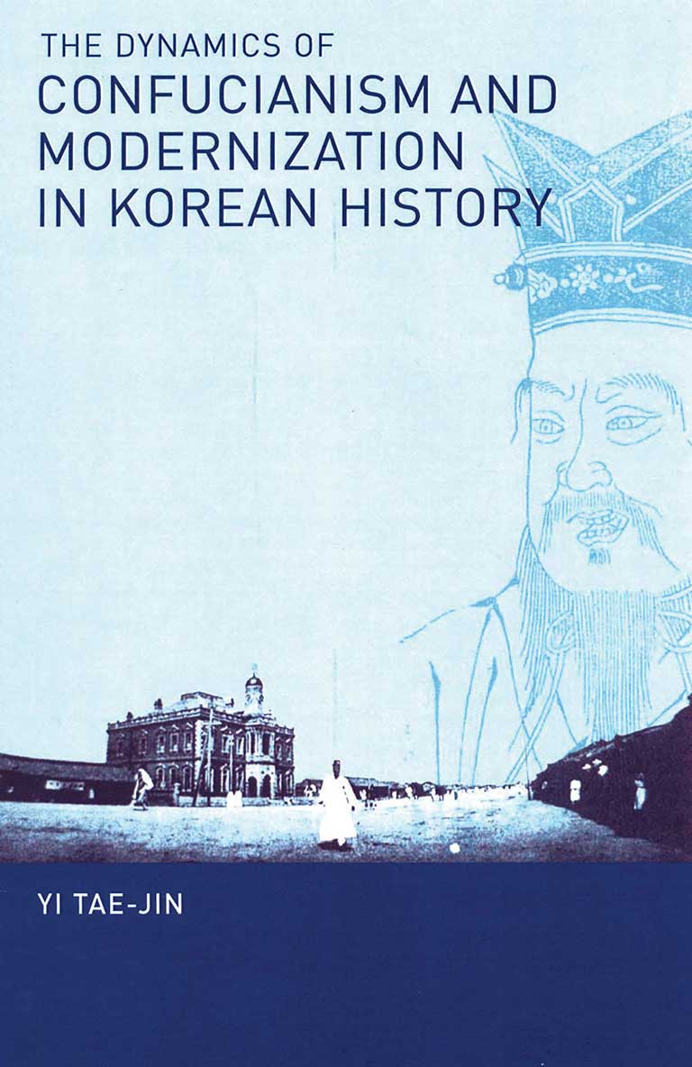The Dynamics of Confucianism and Modernization in Korean History ...